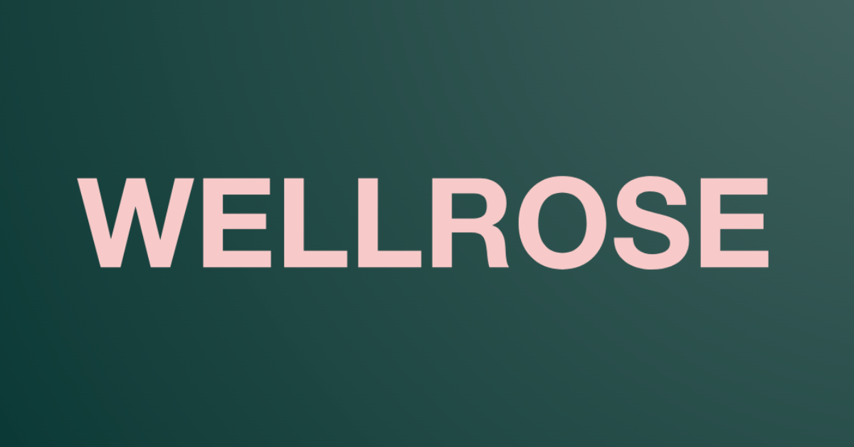 WELLROSE Official - Health is Wealth. Create and Live Your Best Life ...